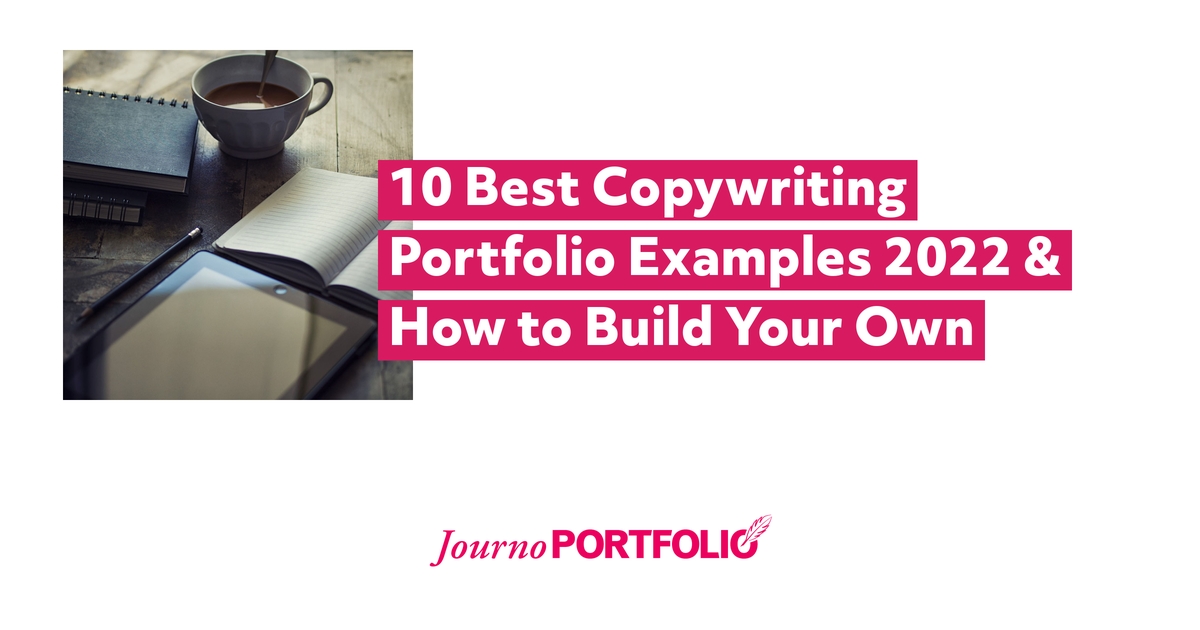10 Best Copywriting Portfolio Examples 2022 & How to Build Your Own