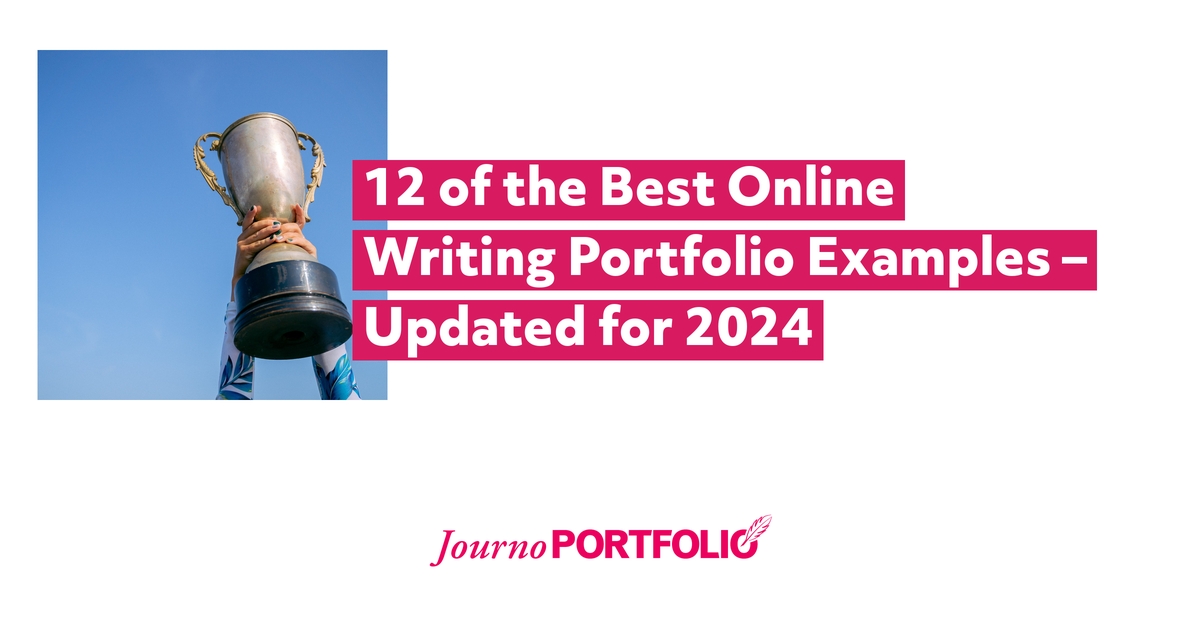 12 of the Best Online Writing Portfolio Examples – Updated for 2024