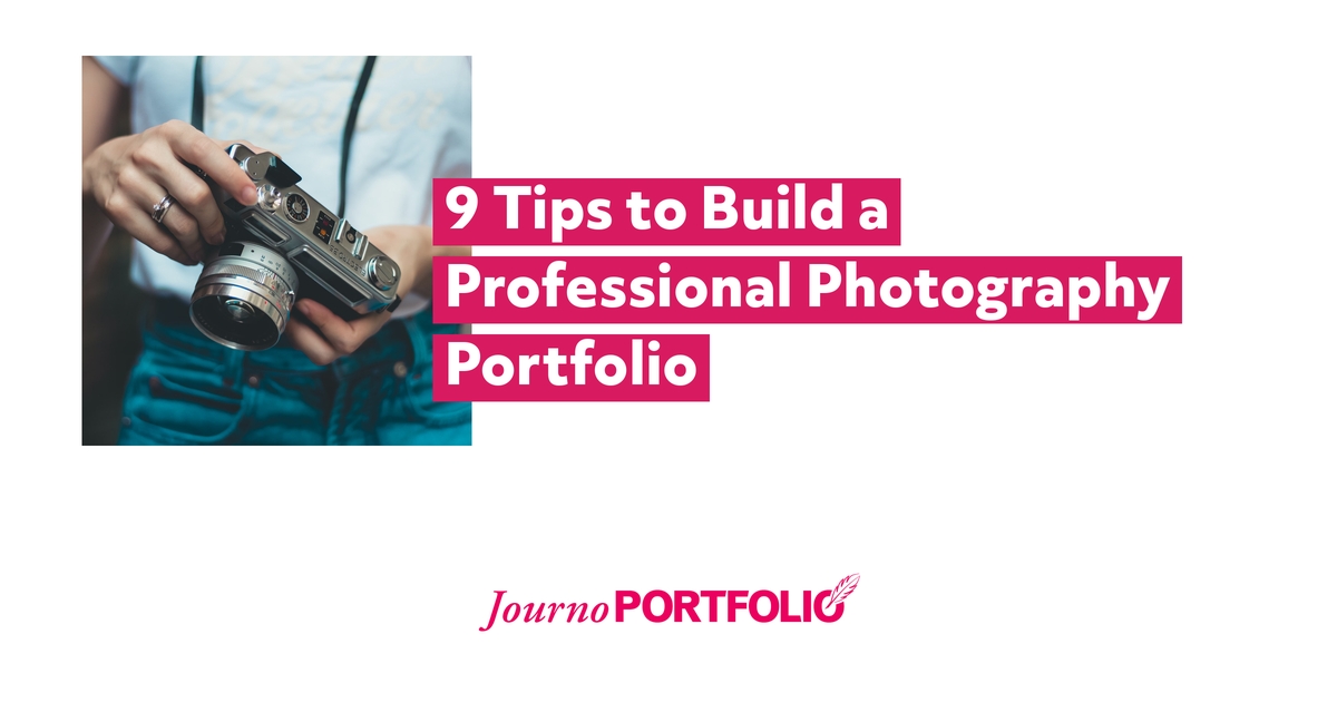 9 Tips to Make a Professional Photography Portfolio for Beginners