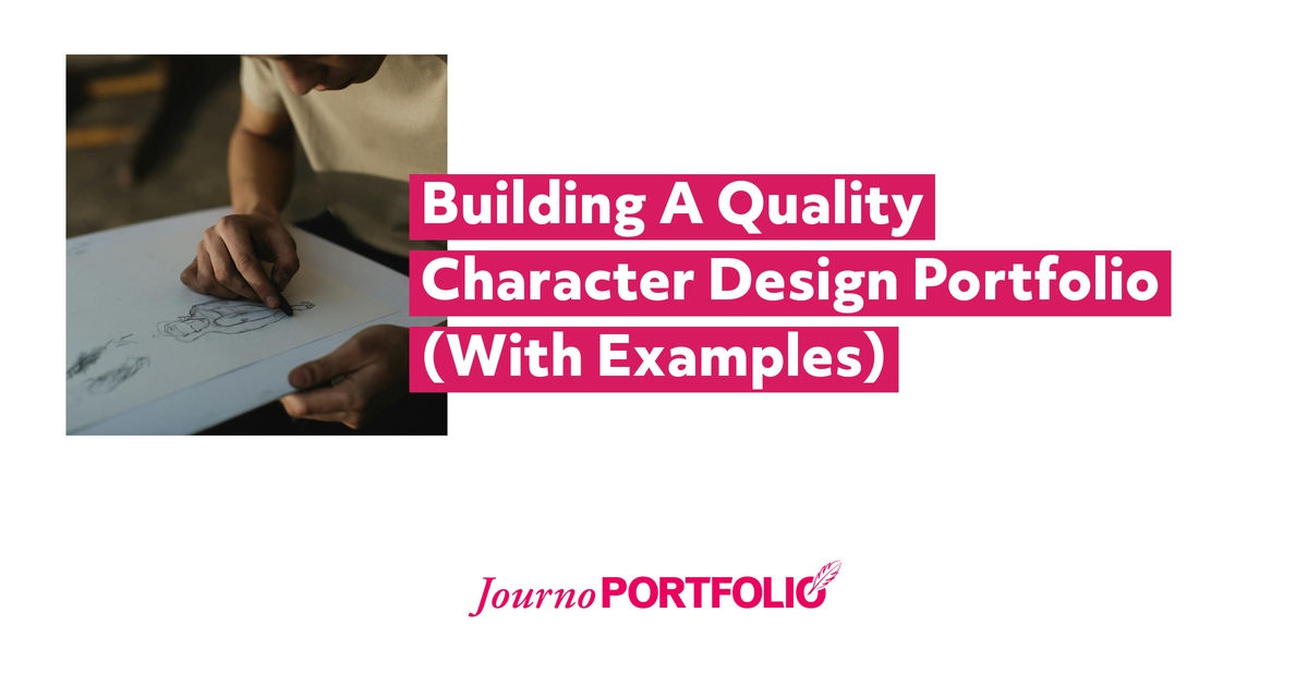Building A Quality Character Design Portfolio (With Examples)