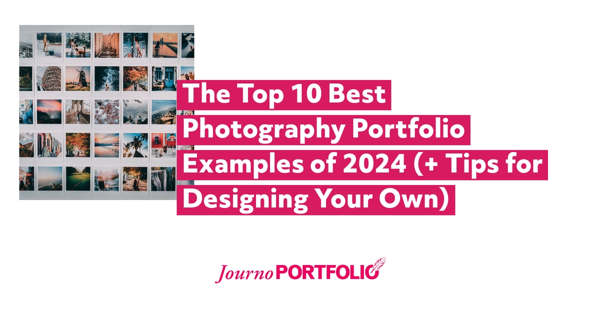 The Top 10 Best Photography Portfolio Examples of 2024 (+ Tips for ...